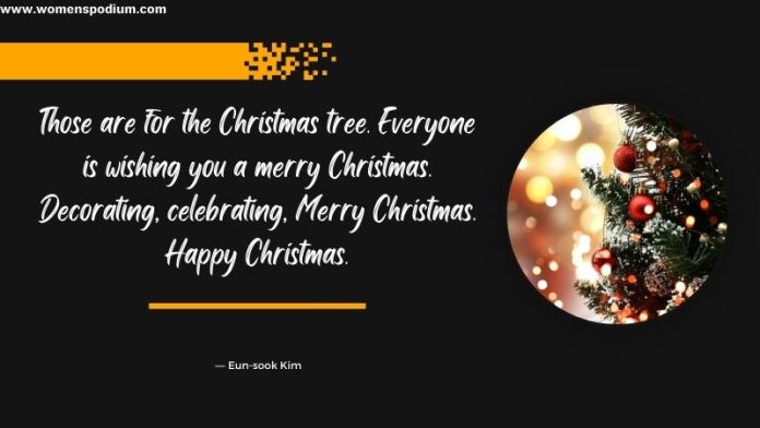 Christmas Tree Quotes - 50 Quotes & Sayings To Feel Its Magic!
