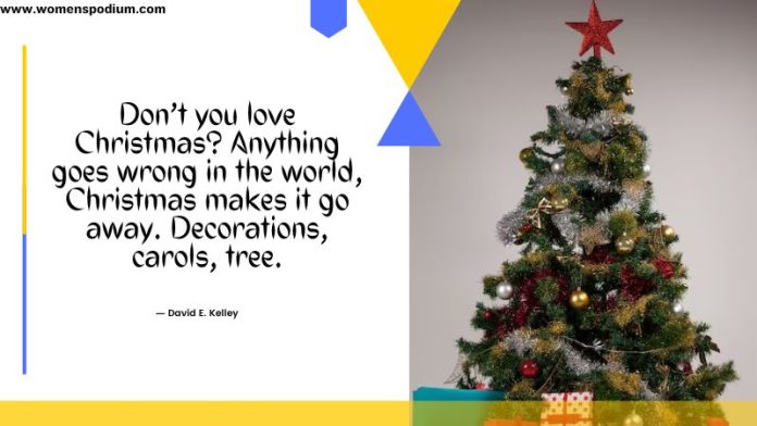 Christmas Tree Quotes - 50 Quotes & Sayings To Feel Its Magic!